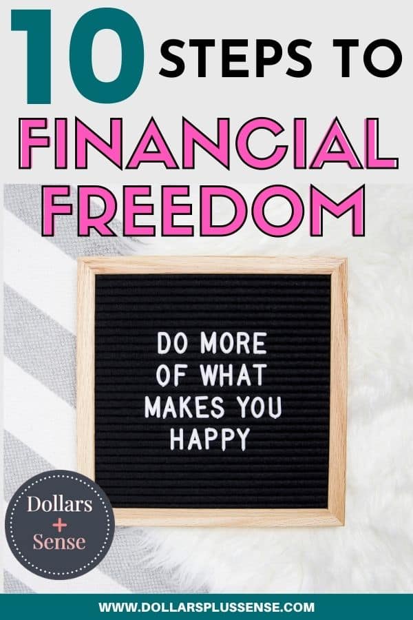 10 Steps To Financial Freedom For The Professional Woman