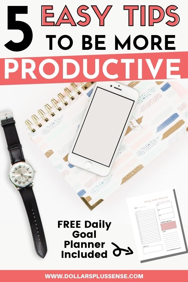 5 Easy Ways To Be More Productive: Financial Goal Planner