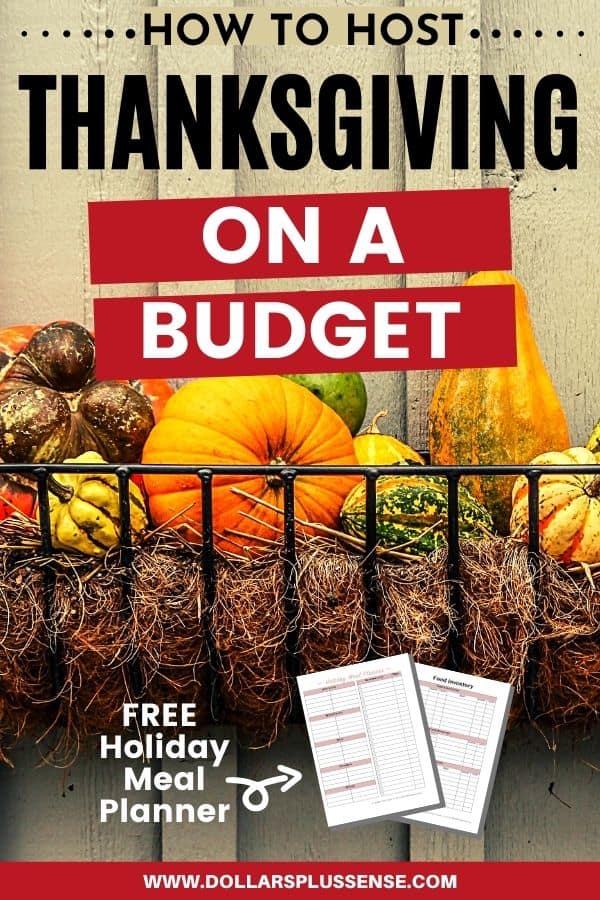 Thanksgiving Dinner On A Budget: 11 Easy Ways To Save Money