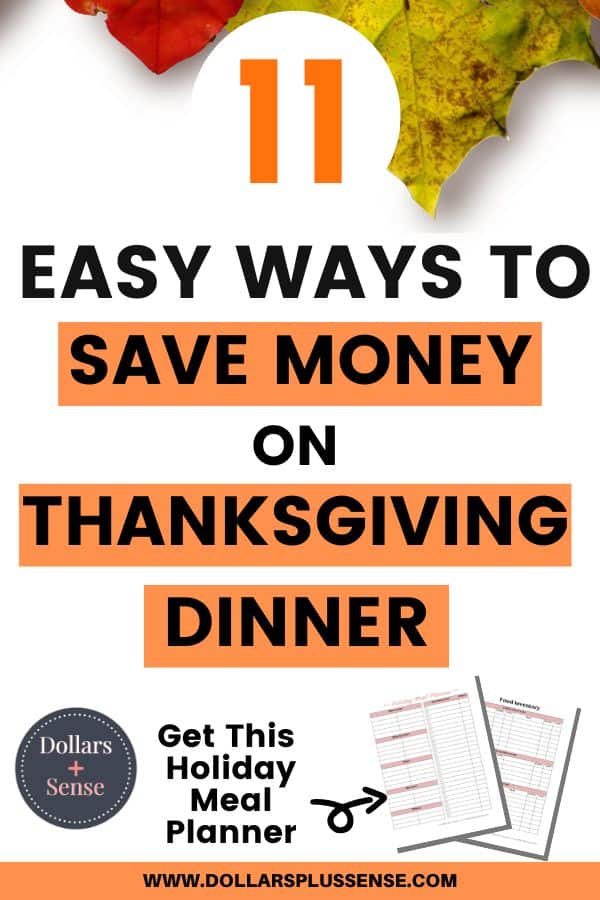Thanksgiving Dinner On A Budget: 11 Easy Ways To Save Money