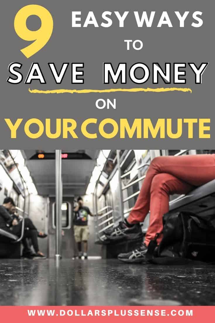 9 Ways to Cut Costs Of Commuting To Work - DOLLARS PLUS SENSE
