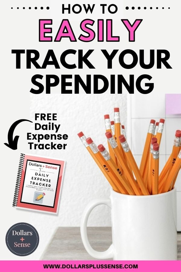 3 Easy Ways To Track Your Spending - DOLLARS PLUS SENSE
