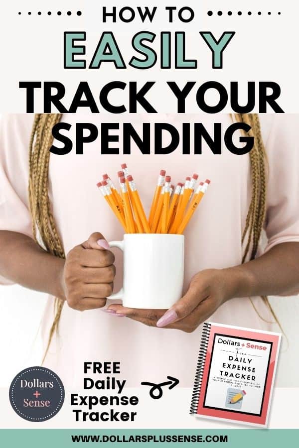 3 Easy Ways To Track Your Spending - DOLLARS PLUS SENSE