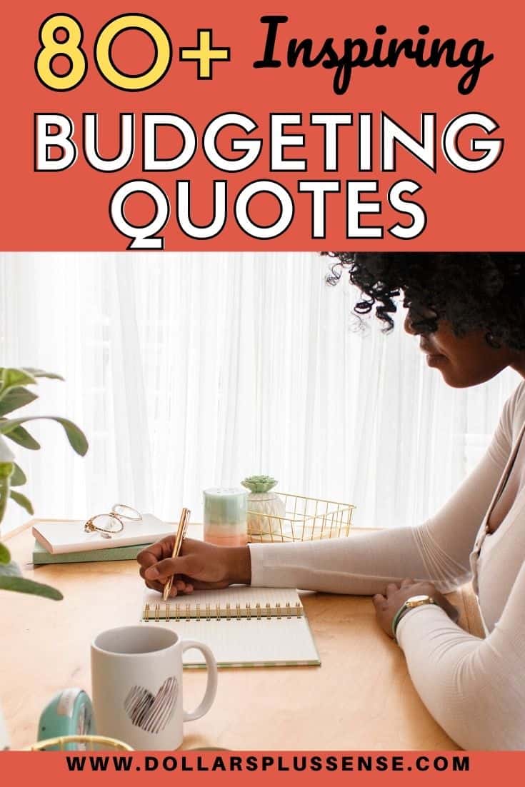 85+ Inspiring And Motivating Budgeting Quotes - DOLLARS PLUS SENSE